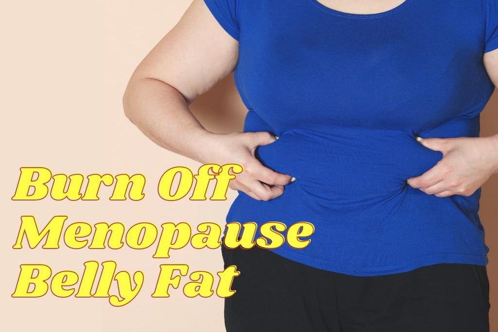 Belly fat that won't go away due to menopause? 5 foods that are best f ...